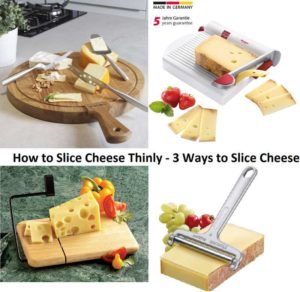 How to Slice Cheese Thinly - 3 Ways to Slice Cheese